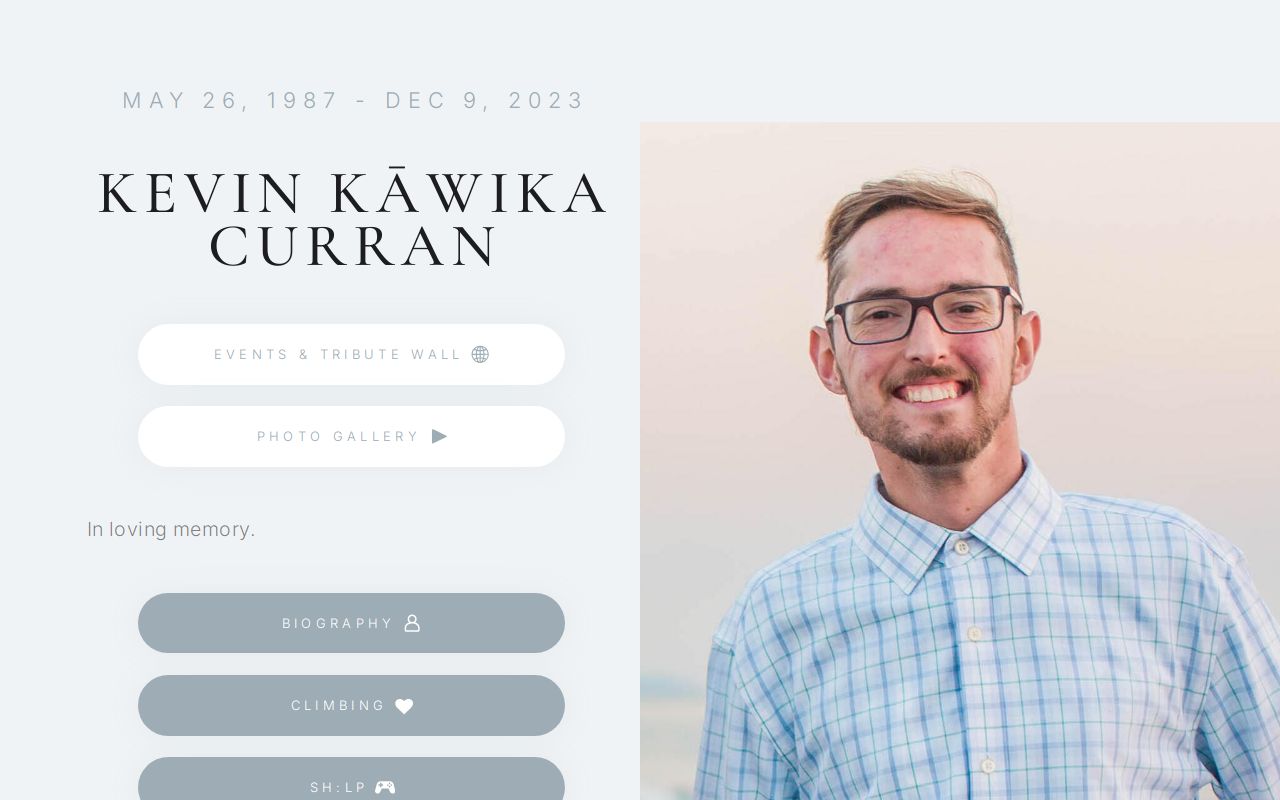 In loving memory of Kevin Kāwika Curran